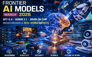 Frontier AI Models March 2026: GPT-5.4, Gemini 3.1, Brain-on-Chip ...